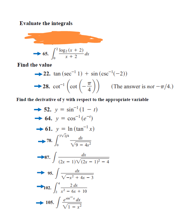 Solved Evaluate the integrals 65. L" log2 (x + 2) x + 2 dx | Chegg.com