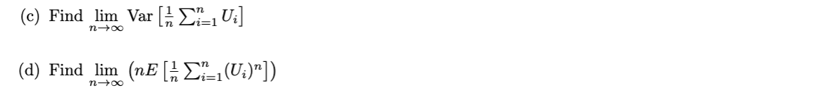 Solved 4. Suppose that U1,U2,…,Un are independent random | Chegg.com