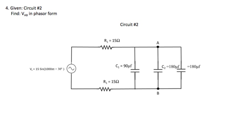 Solved 4. Given: Circuit #2 Find: Vag in phasor form Circuit | Chegg.com