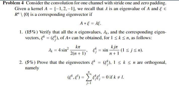 Problem 4 Consider the convolution for one channel | Chegg.com