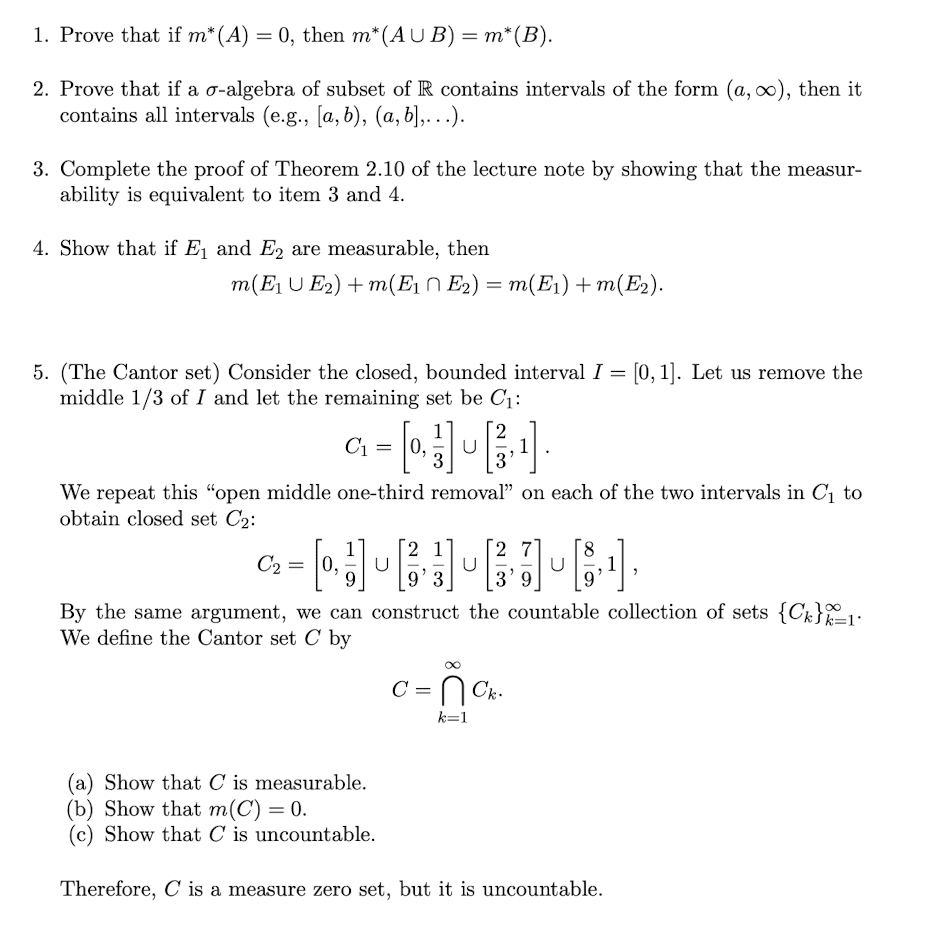 Solved 1. Prove that if m∗(A)=0, then m∗(A∪B)=m∗(B). 2. | Chegg.com