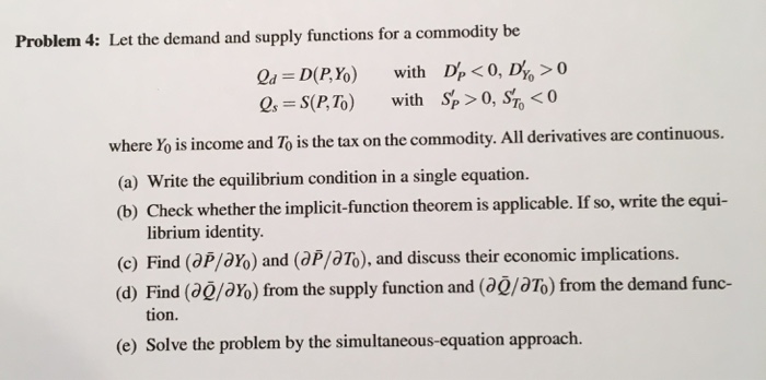 Solved Problem 4: Let the demand and supply functions for a | Chegg.com Solved Problem 4: Let the demand and supply functions for a | Chegg.com