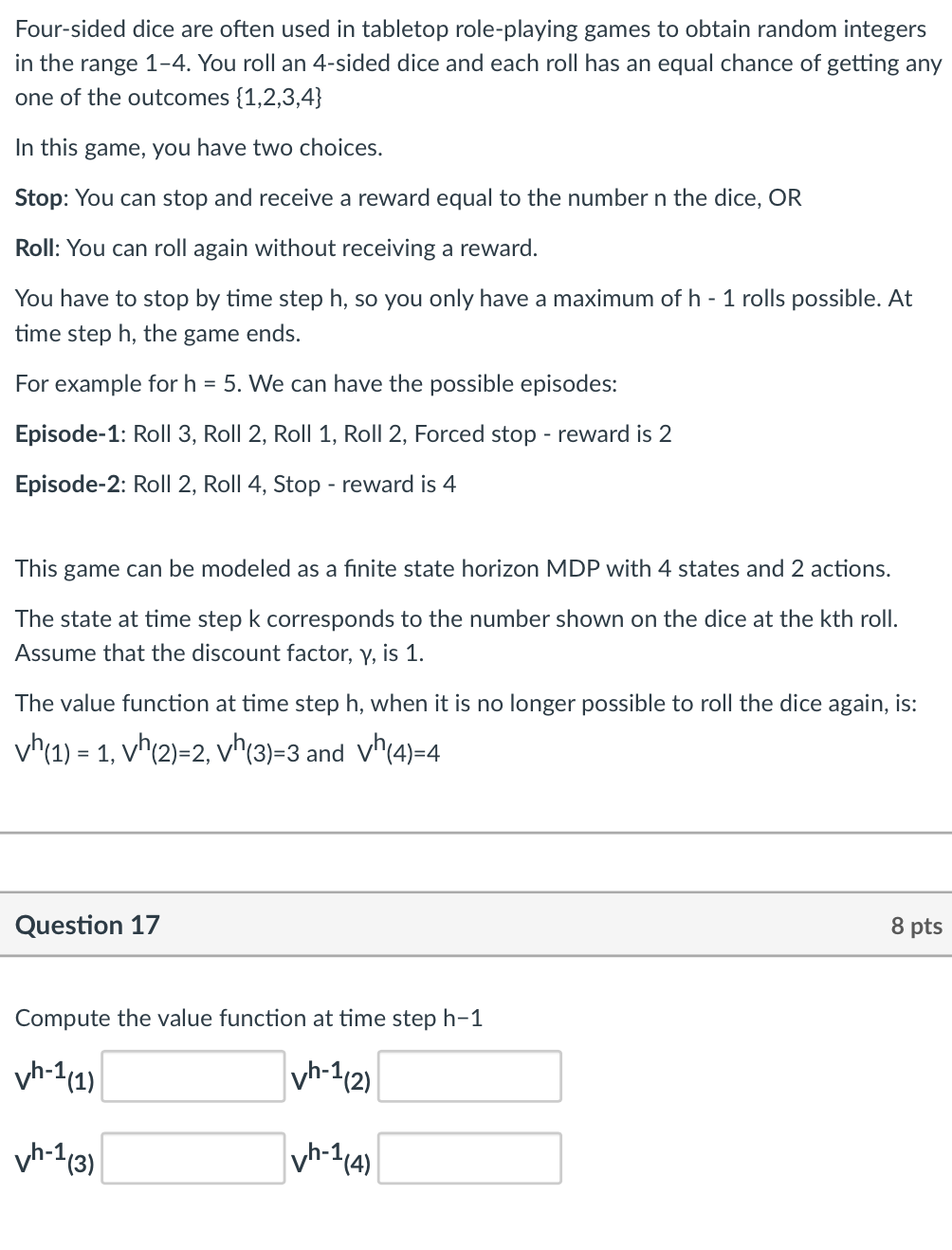 Solved Four-sided dice are often used in tabletop | Chegg.com