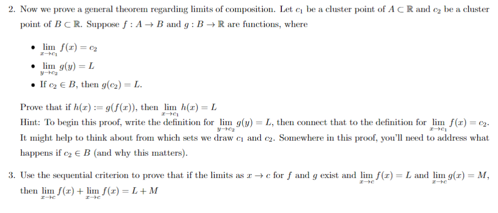 Solved 2. Now we prove a general theorem regarding limits of | Chegg.com