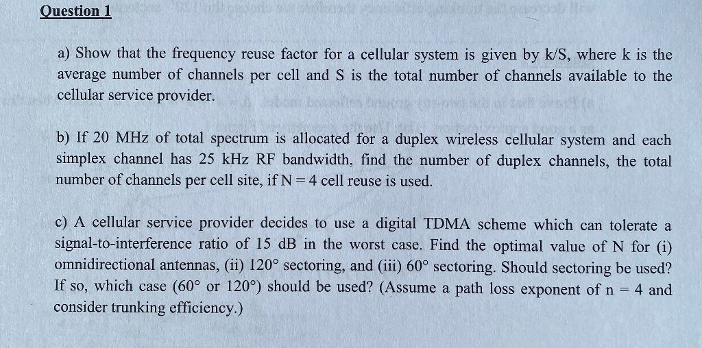 Solved Question 1 a) Show that the frequency reuse factor | Chegg.com