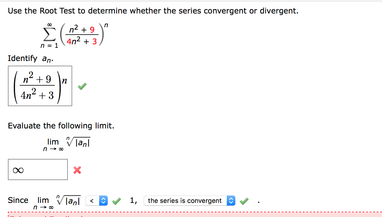 Solved Use The Root Test To Determine Whether The Series