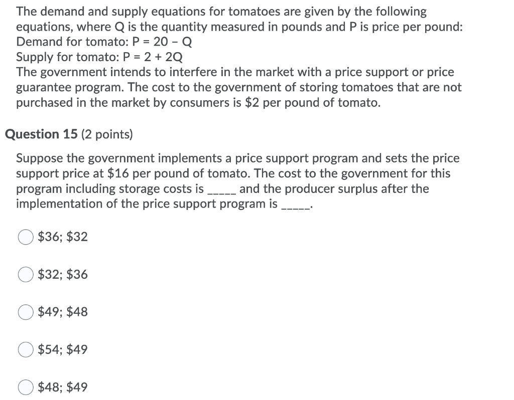 Solved Now suppose the government replaces the price support | Chegg.com