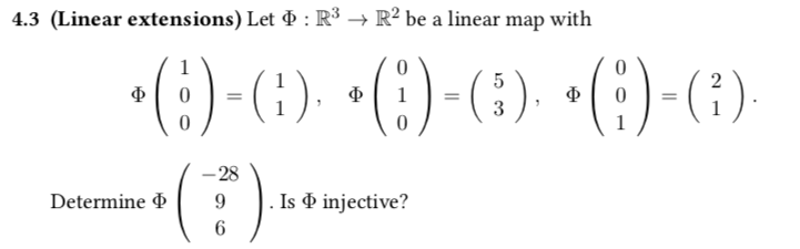 Solved 4.3 (Linear extensions) Let Ф : R3 R2 be a linear map | Chegg.com