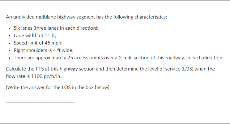 Solved An undivided multilane highway segment has the | Chegg.com
