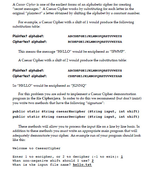 Solved A Caesar Cipher is one of the earliest forms of an | Chegg.com