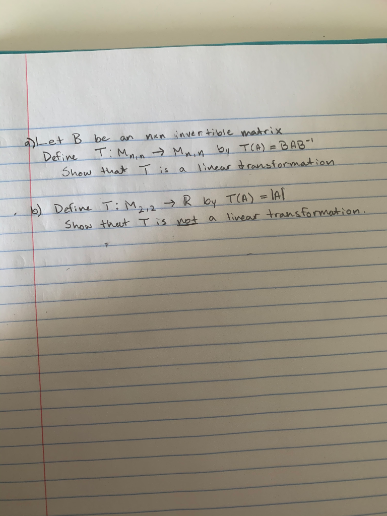Solved a) Let B be an nxn invertible matrix Define Timnin | Chegg.com