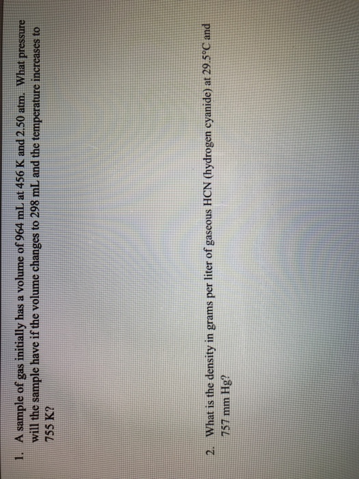 Solved A sample of gas initially has a volume of 964 mL at | Chegg.com