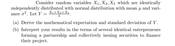 Solved Consider random variables X1, X2, X3 which are | Chegg.com