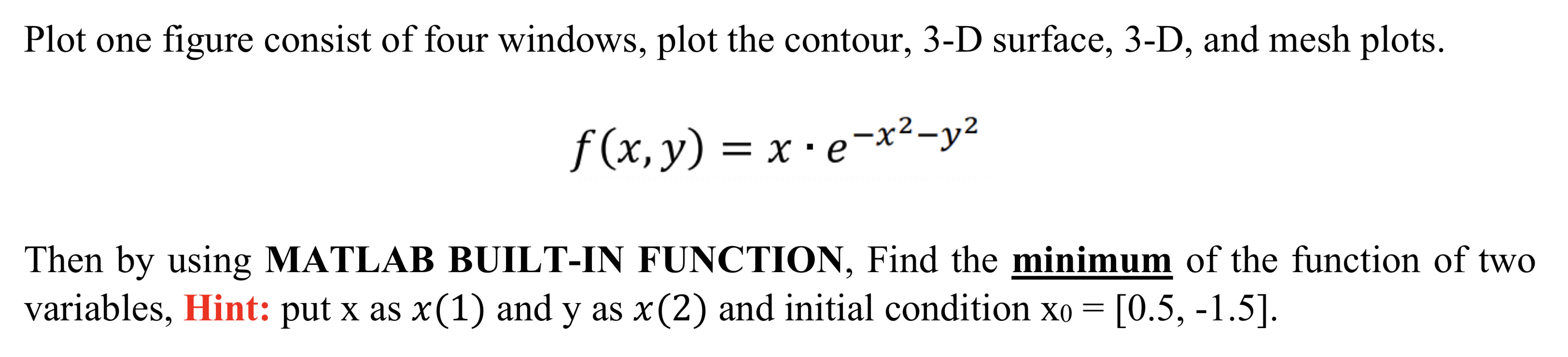 Solved Plot one figure consist of four windows, plot the | Chegg.com