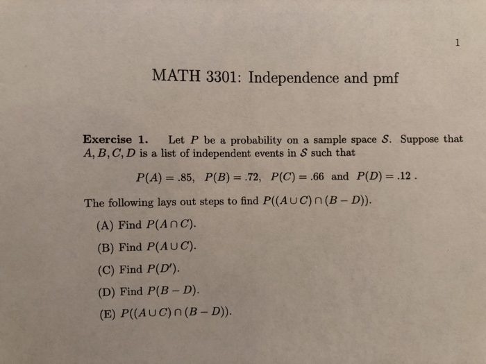 Solved MATH 3301: Independence and pmf Exercise 1. Let P be | Chegg.com