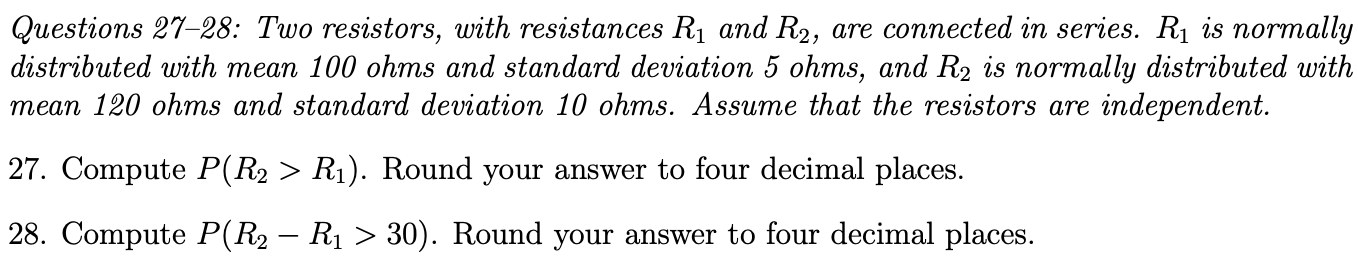 Solved Questions 27-28: Two resistors, with resistances R1 | Chegg.com