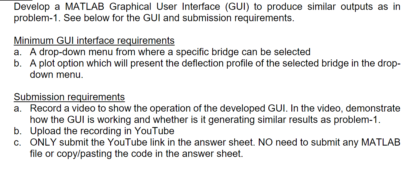 Solved Develop a MATLAB Graphical User Interface (GUI) to | Chegg.com