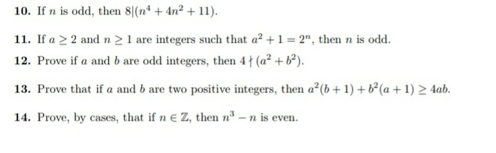 Solved 10. If n is odd, then 8|(n+ 4n2 + 11). 11. If a > 2 | Chegg.com