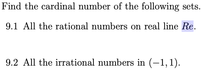 Solved Find the cardinal number of the following sets. 9.1 | Chegg.com