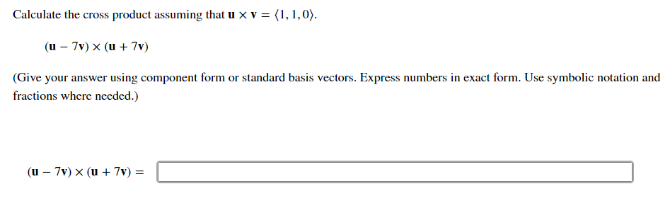 Solved Calculate the cross product. (12i−8j+6k)×(j−k) (Use | Chegg.com