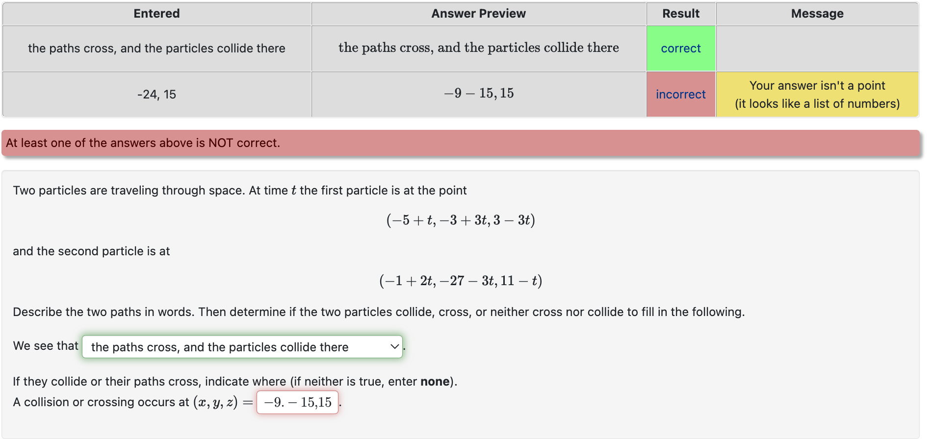 Solved Two particles are traveling through space. At time t | Chegg.com