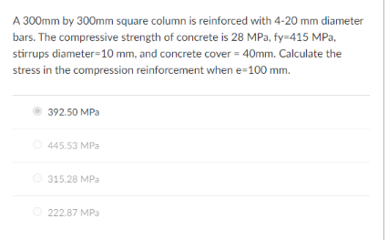 Solved A 300mm by 300mm square column is reinforced with | Chegg.com