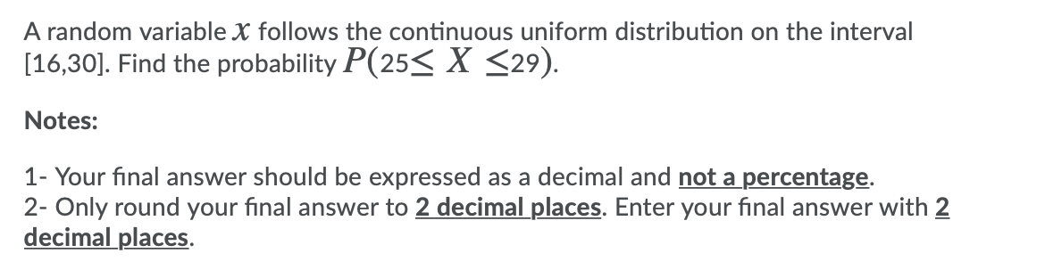 Solved A random variable X follows the continuous uniform | Chegg.com