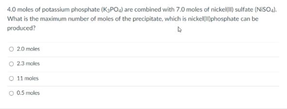 Solved 4.0 moles of potassium phosphate (K3PO4) are combined | Chegg.com