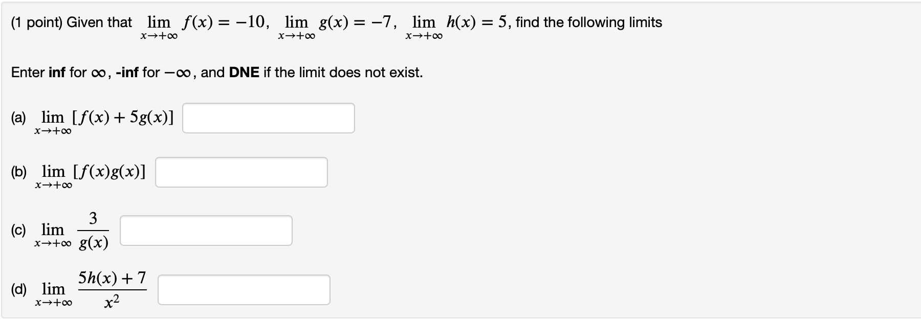 Solved (1 point) Given that lim f(x) = -10, lim g(x) = -7, | Chegg.com