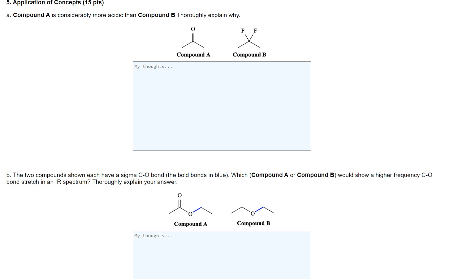 Solved 5. Application of Concepts (15 pts) a. Compound A is | Chegg.com