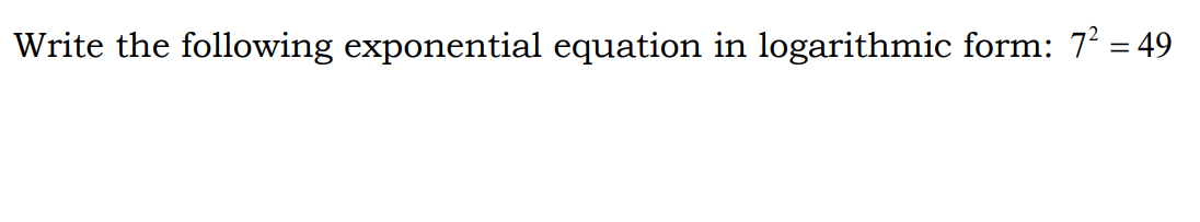 Solved Write the following exponential equation in | Chegg.com