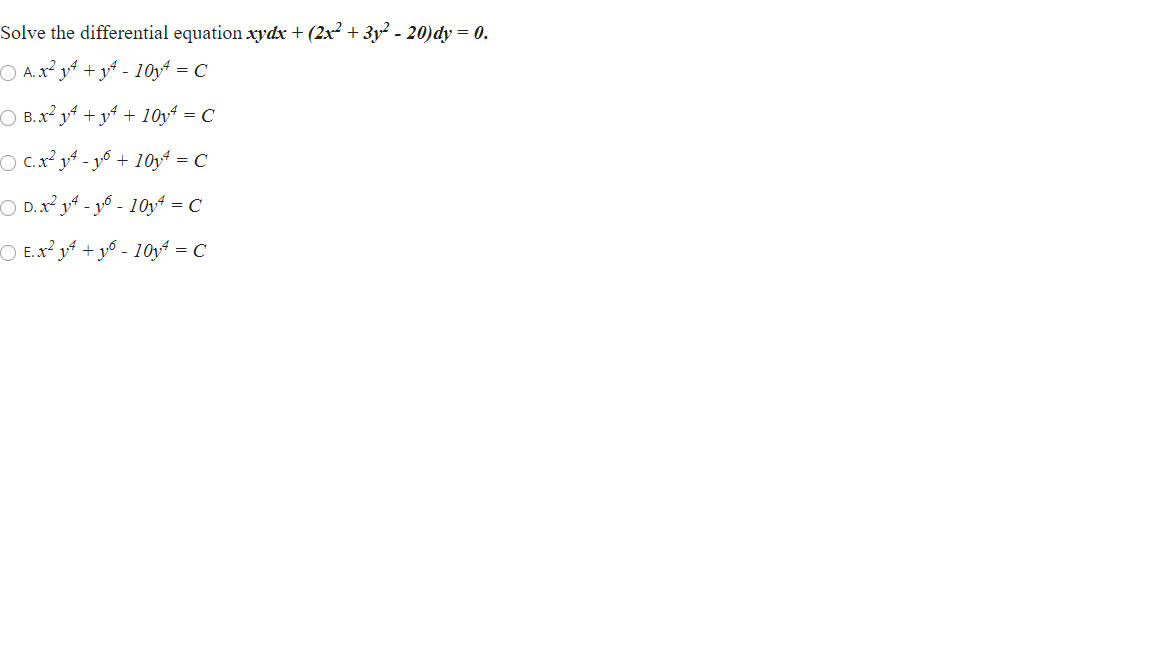 Solved Solve the differential equation xydx + (2x2 + 3y2 - | Chegg.com