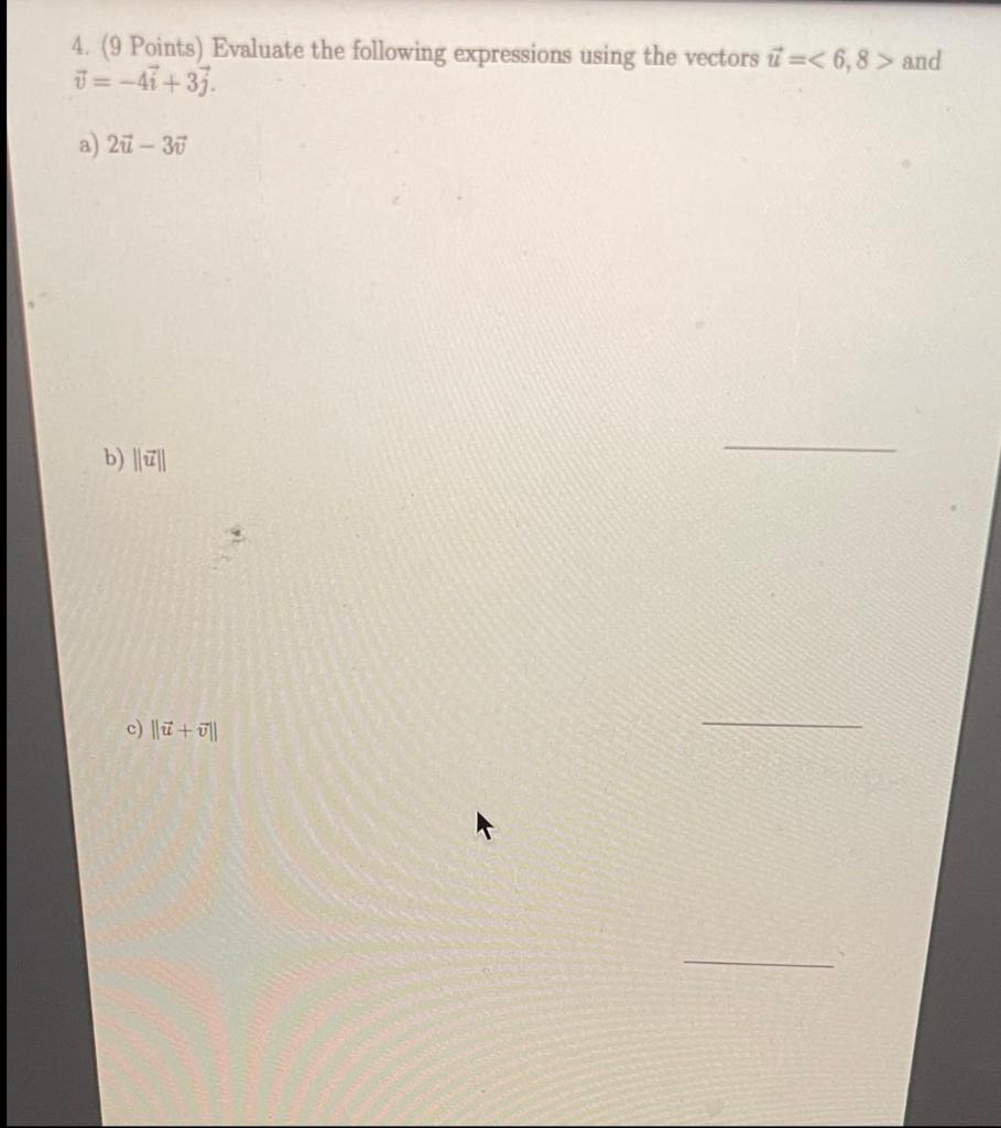 Solved 4. (9 Points) Evaluate the following expressions | Chegg.com