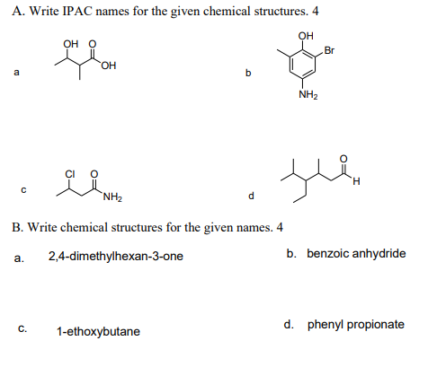 Solved A. Write IPAC names for the given chemical | Chegg.com
