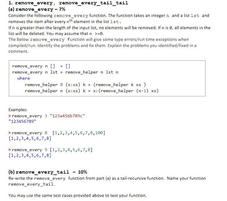 Solved 1. remove_every, remove_every_tail_tail (a) | Chegg.com