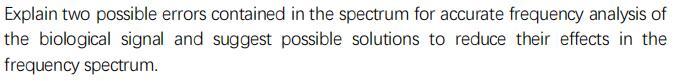 Solved Explain two possible errors contained in the spectrum | Chegg.com