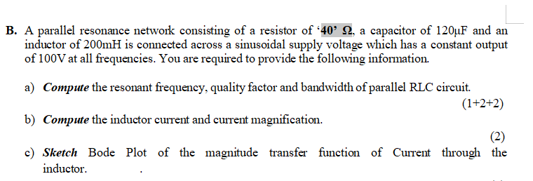 Solved B. A parallel resonance network consisting of a | Chegg.com