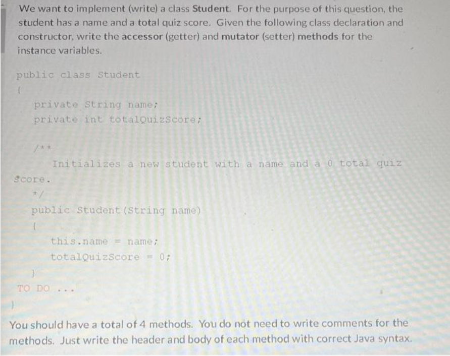 Solved We want to implement (write) a class Student. For the | Chegg.com