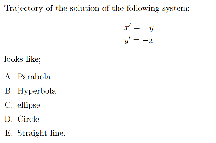 Solved Trajectory of the solution of the following system; | Chegg.com