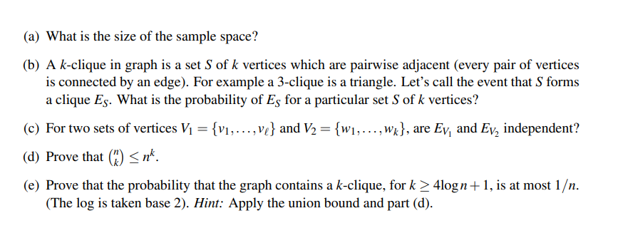 Solved 7 Cliques in Random Graphs In last week's homework | Chegg.com