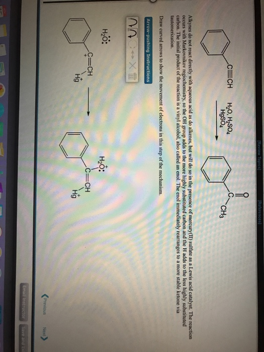 Solved HgSO4 CH3 Alkynes do not react directly with aqueous | Chegg.com