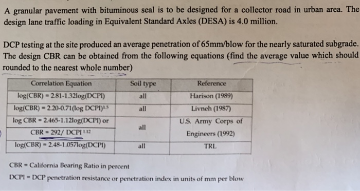 Solved A granular pavement with bituminous seal is to be | Chegg.com