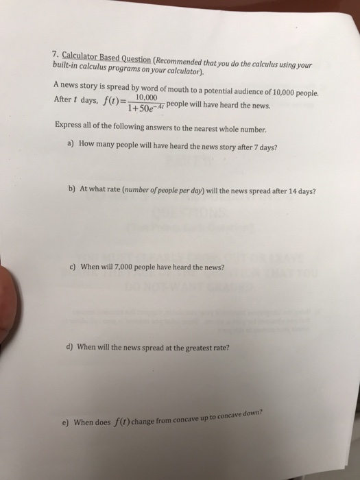 Solved 7. Calculator Based Question (Recommended that you do | Chegg.com
