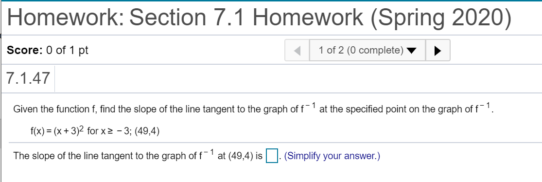Solved Homework Section 7 1 Homework Spring 2020 Score 0