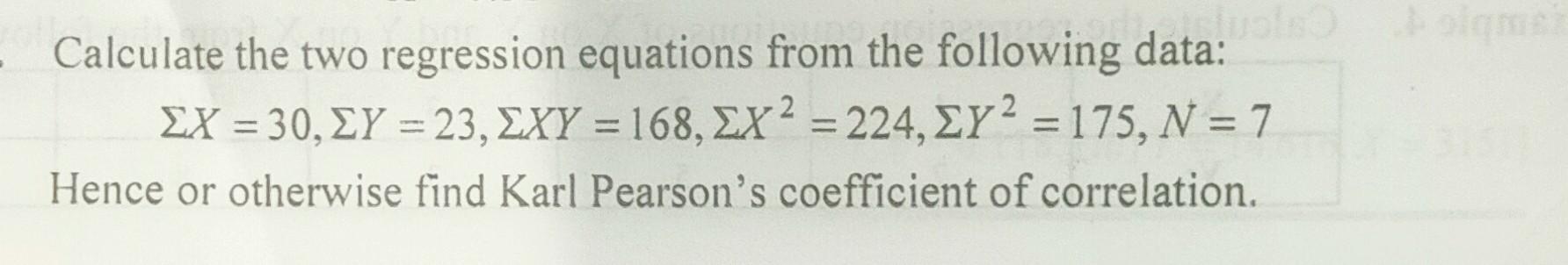 Solved Calculate the two regression equations from the | Chegg.com