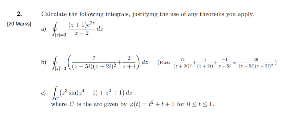 Solved 2. [20 Marks] Calculate the following integrals, | Chegg.com