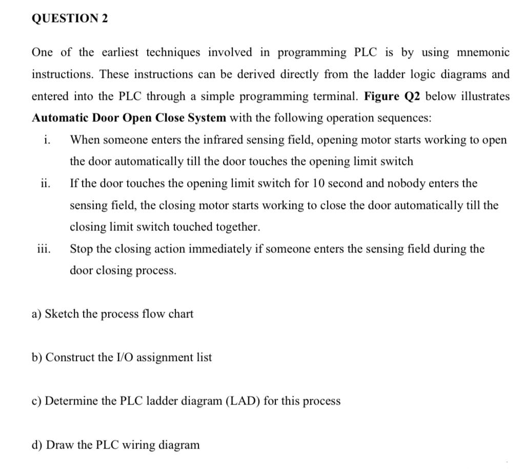 QUESTION 2 One of the earliest techniques involved in | Chegg.com