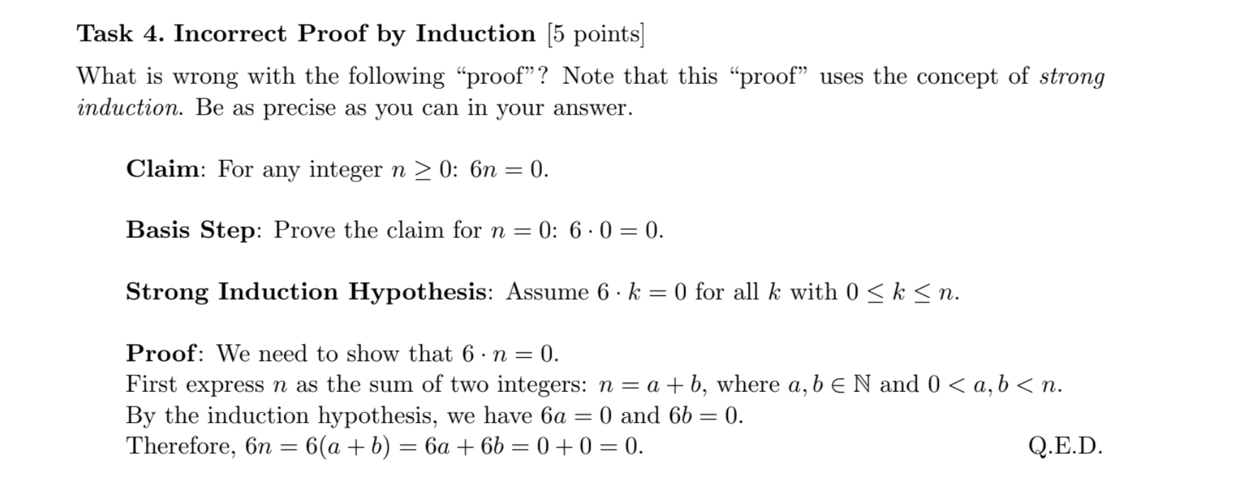Solved Task 4. Incorrect Proof by Induction [5 points] What | Chegg.com