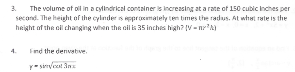 Solved 3. The volume of oil in a cylindrical container is | Chegg.com