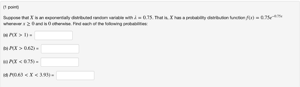 Solved 1 point Suppose that X is an exponentially | Chegg.com